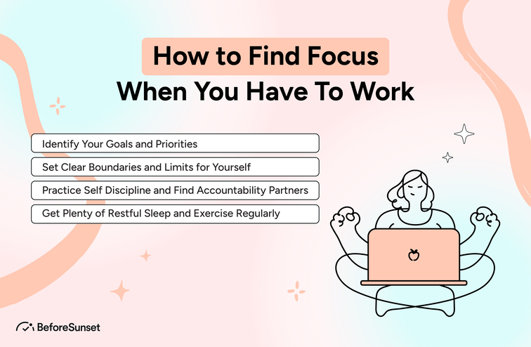How to Find Focus for Work